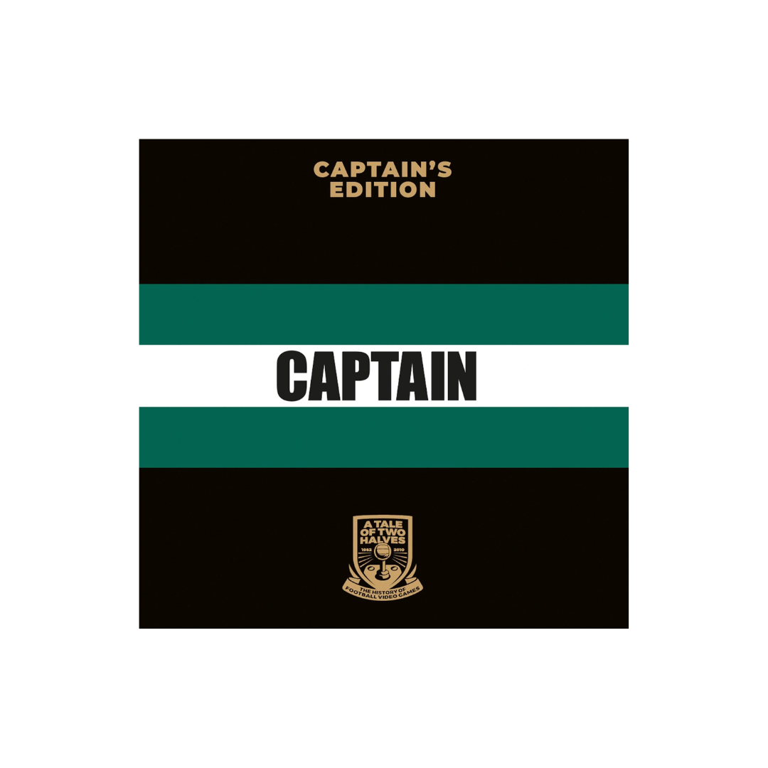 A TALE OF TWO HALVES: THE HISTORY OF FOOTBALL VIDEO GAMES (CAPTAIN'S ...