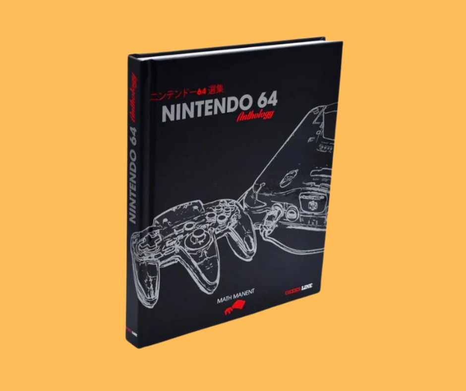 Nintendo 64 Anthology | Gaming Book | Geeks-Line Publishing | PixelCrib