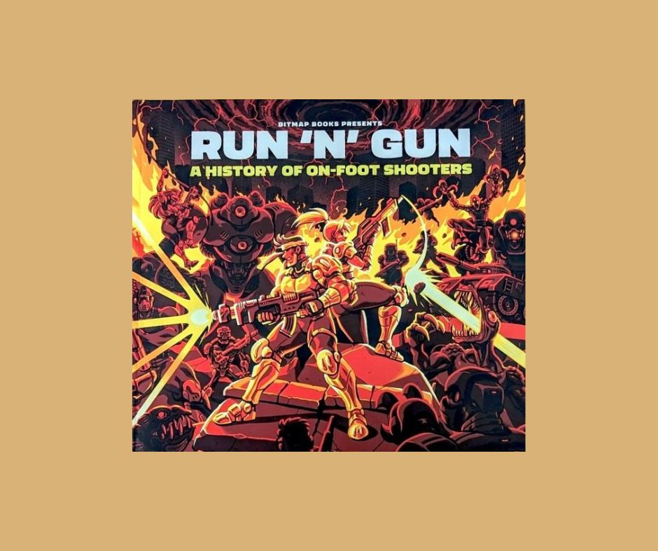 Run 'n' Gun: A History of On-Foot Shooters | Bitmap Books | PixelCrib